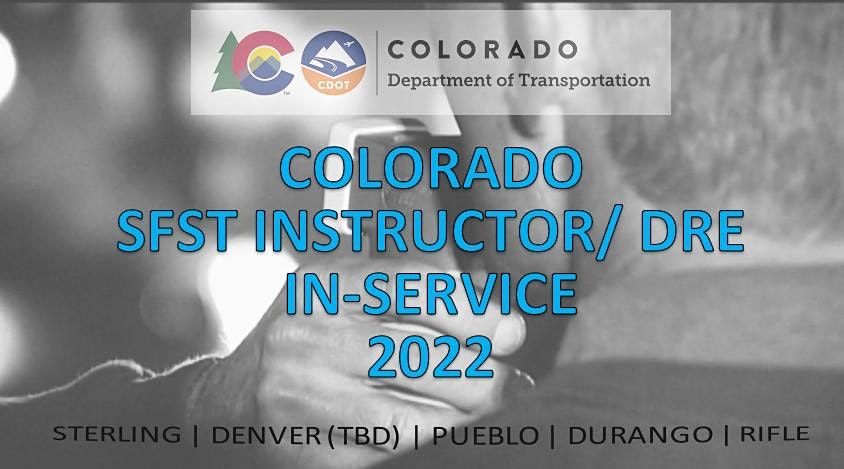 2022 Colorado SFST Instructor In-Service (Durango) at La Plata County ...