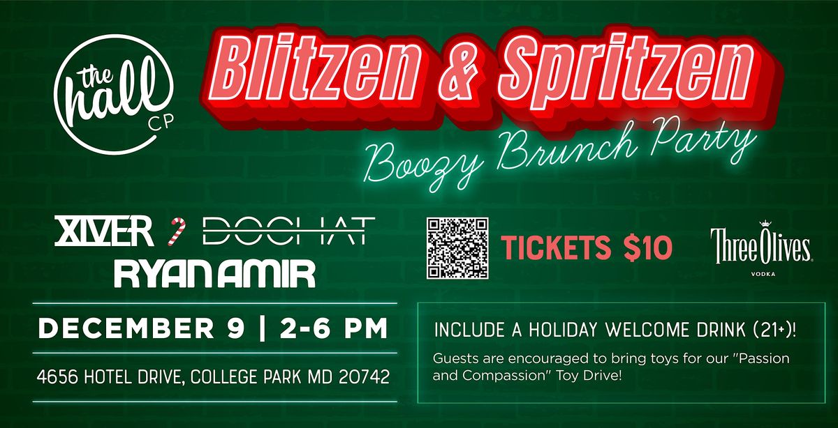 Blitzen & Spritzen - Boozy Brunch Party at The Hall CP at The Hall CP ...