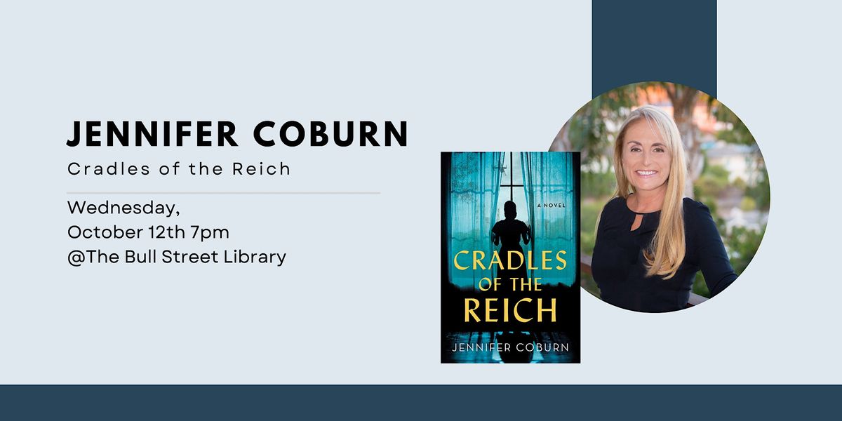 Cradles of the Reich Book Signing with Jennifer Coburn at 2002 Bull St ...