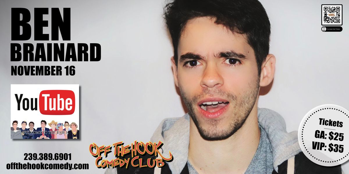 Comedian Ben Brainard Live In Naples, Florida! at Off the Hook Comedy ...