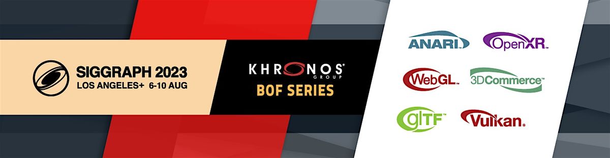 Khronos Group at SIGGRAPH 2024 | Colorado Convention Center, Denver, CO | July 29 to August 1