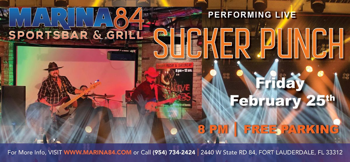 Sucker Punch returns to Marina84! | Marina 84 Fort Lauderdale ...