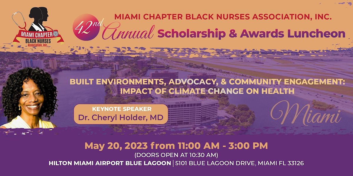 Miami Chapter - Black Nurses Association 42nd Annual Scholarship ...