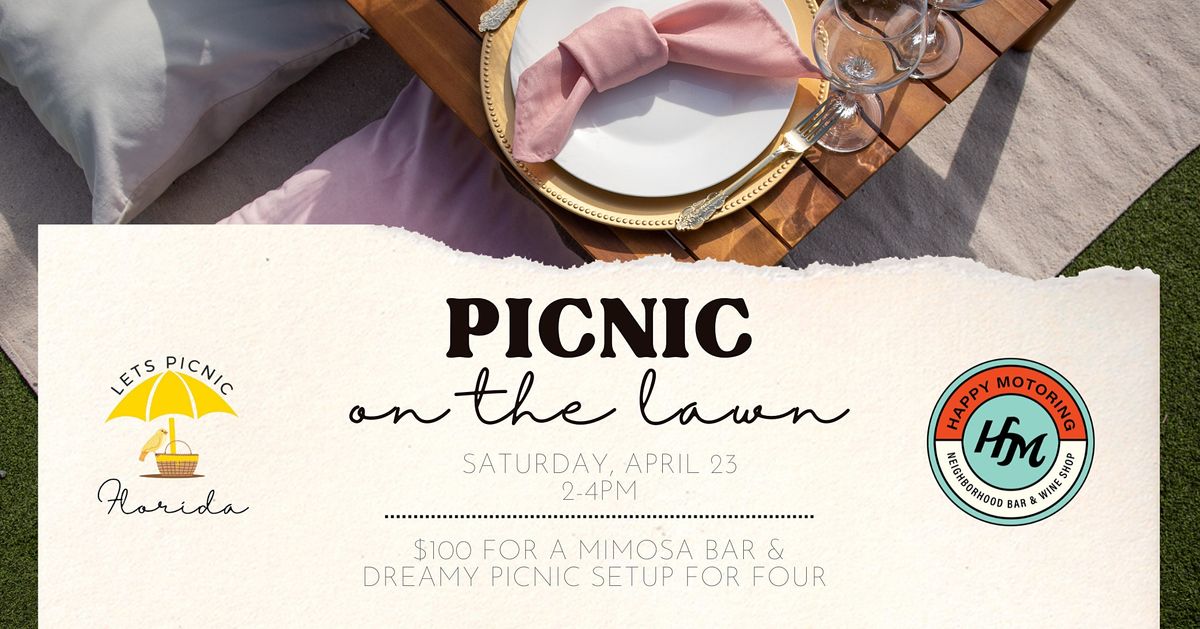 National Picnic Day on the Lawn | Happy Motoring!, Tallahassee, FL ...