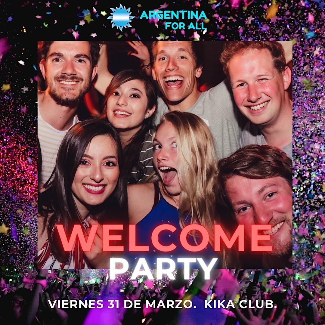Welcome PARTY For ALL at Kika, Buenos Aires on 31st March, 2023