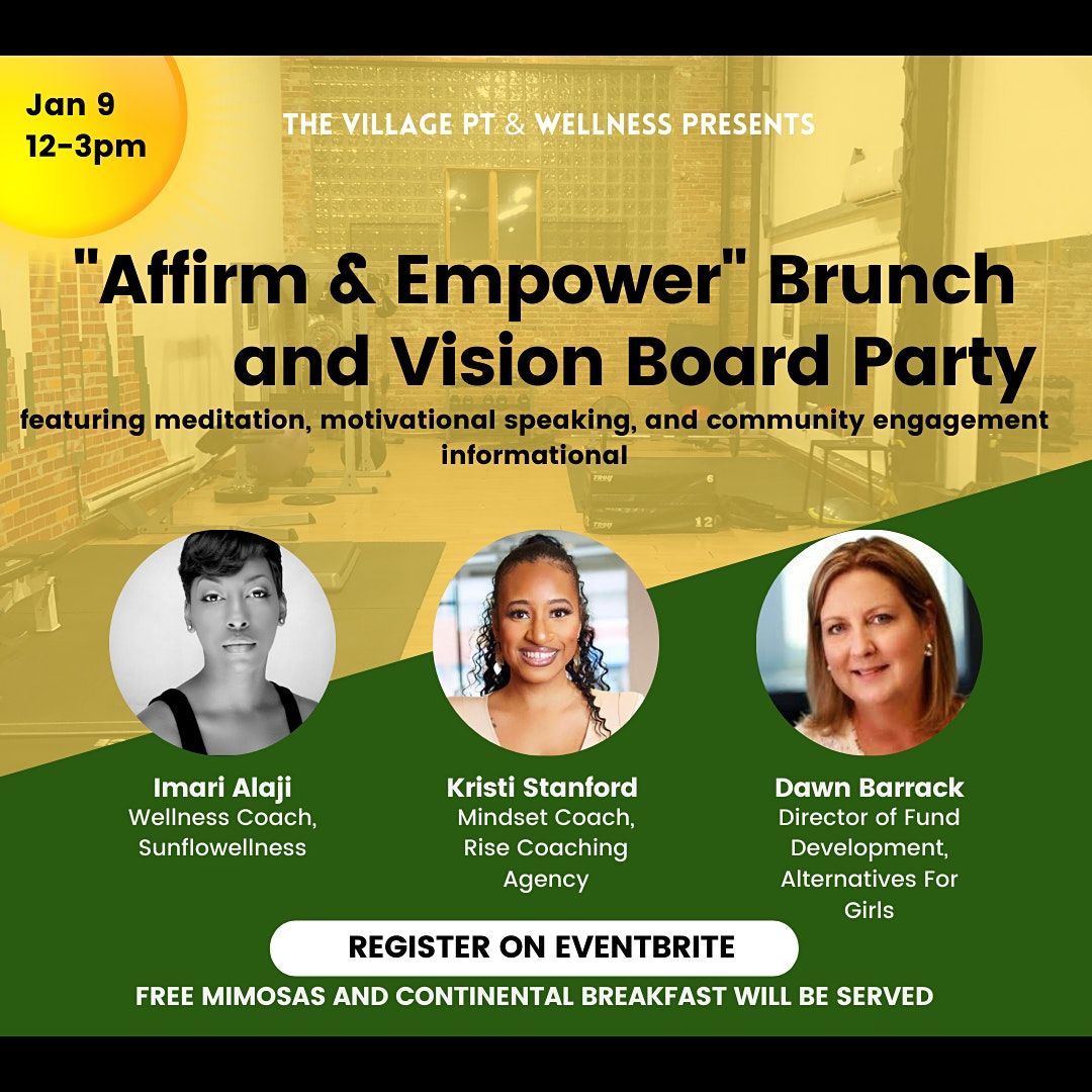 Affirm & Empower Brunch & Vision Board Party at 1938 Franklin St ...