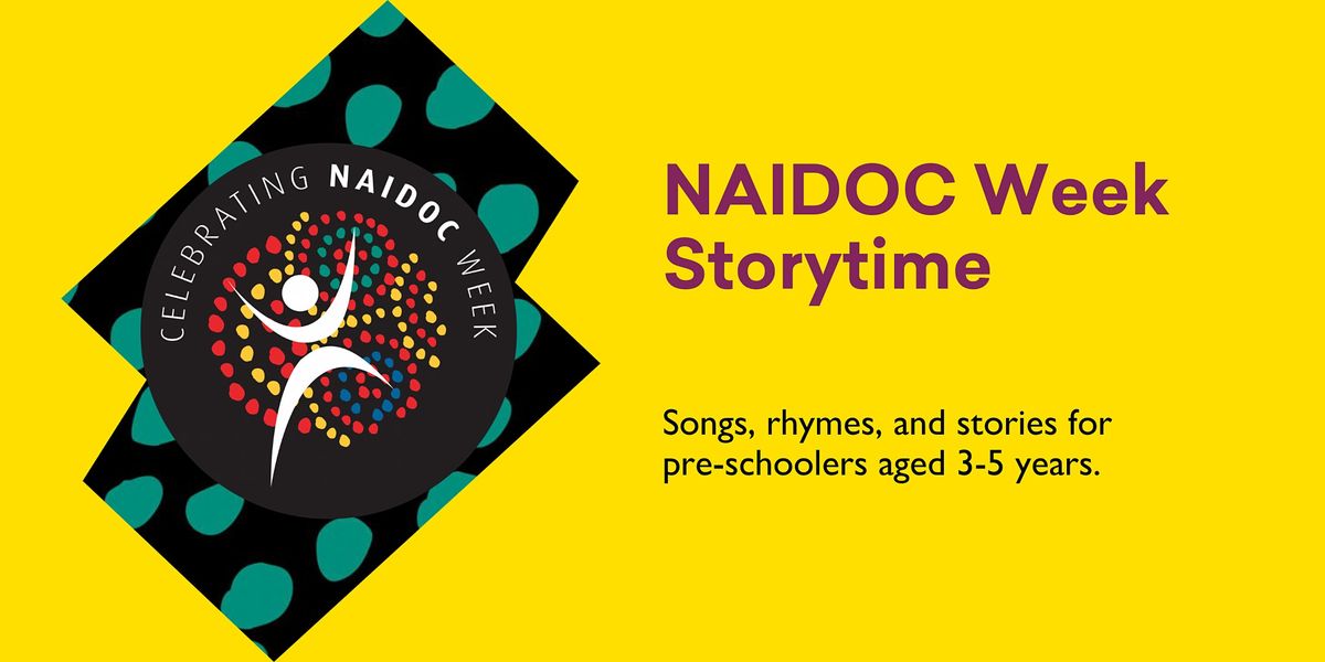 NAIDOC Week Storytime @ Kingston Library | Kingston Library | July 7, 2022