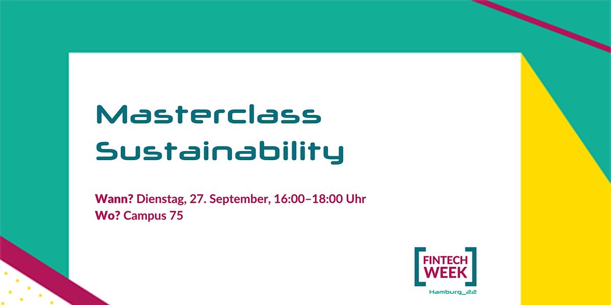 Masterclass Sustainability | CAMPUS 75, Hamburg, HH | September 27, 2022