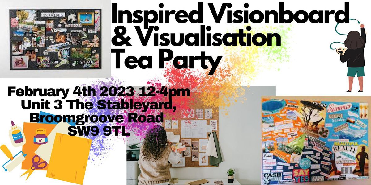 Inspired Vision Board & Visualisation Tea Party at Orangebow Training ...