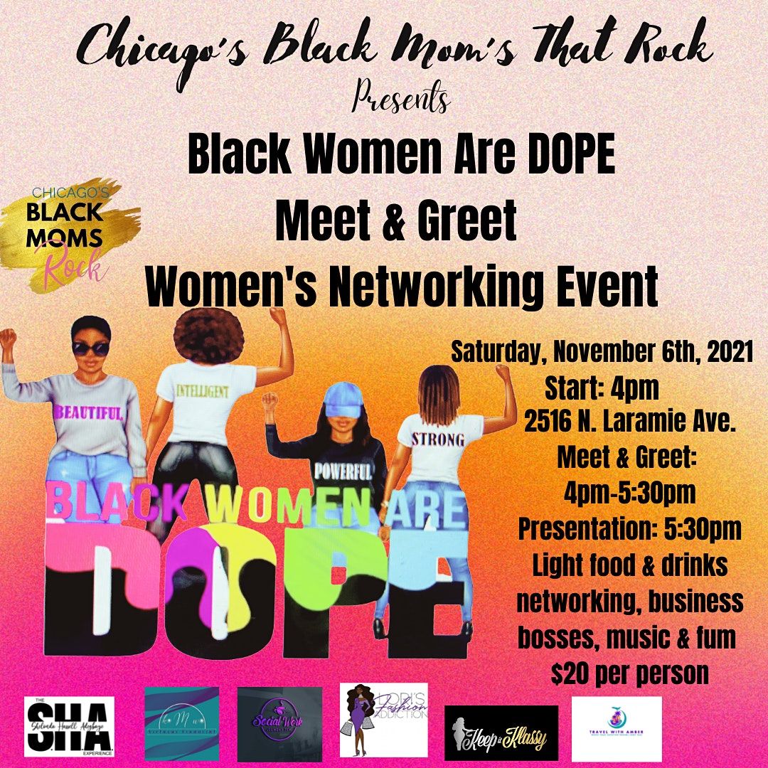 Black Women Are Dope Meet & Greet Womens Networking Event | 2516 N ...