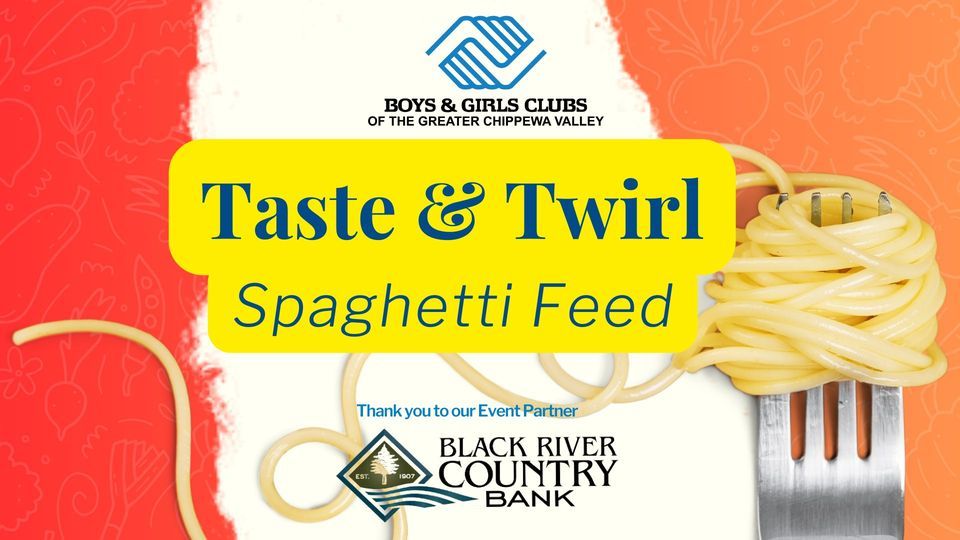 Taste & Twirl Spaghetti Feed | Black River Falls High School | June 19 ...