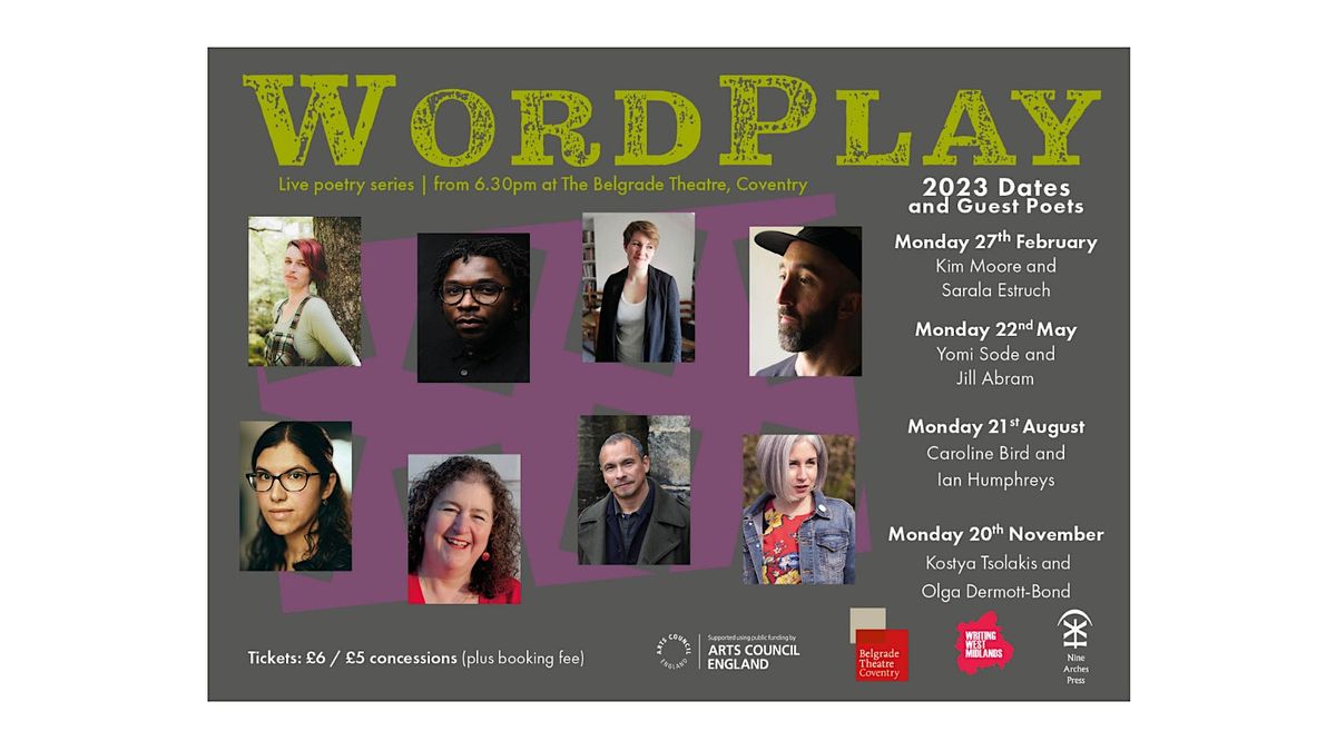 WordPlay Poetry Nights 2023 | Belgrade Theatre, Coventry, EN | August ...