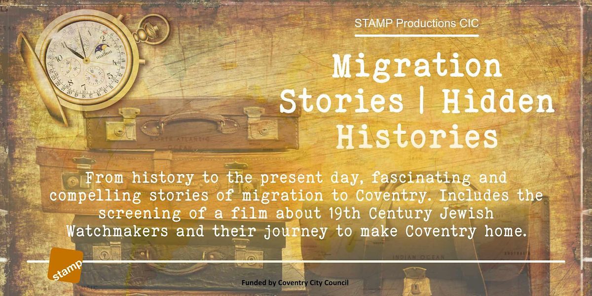 Migration Stories | Hidden Histories at Friends' Meeting House ...