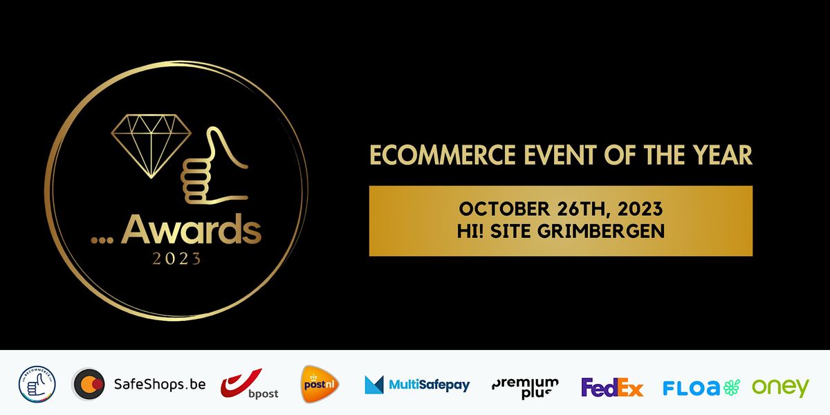 The ... Awards 2023: The Belgian Ecommerce Awards event at Hi! Site, Grimbergen on 26th October ...
