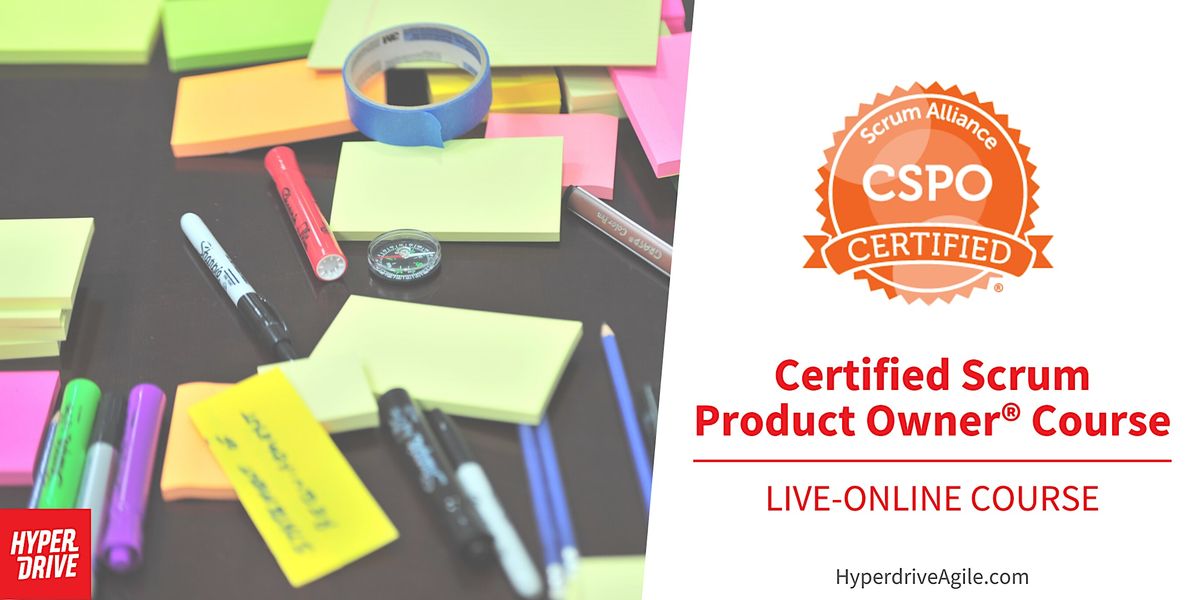 Certified Scrum Product Owner® (CSPO) Live-Online Course (Eastern Time ...