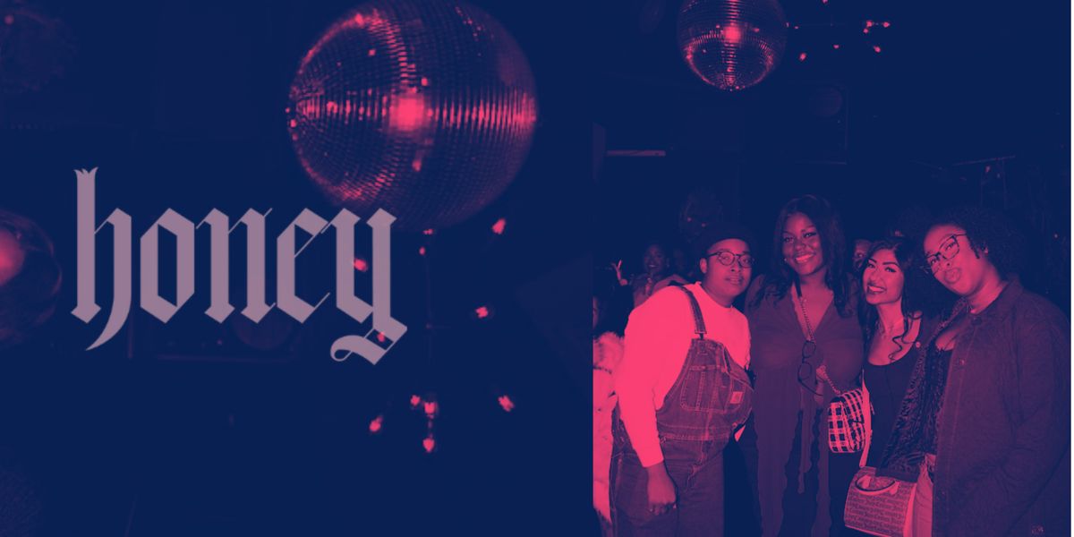 HONEY: Seattles Favorite Women Only Party | A Stir, Seattle, WA ...