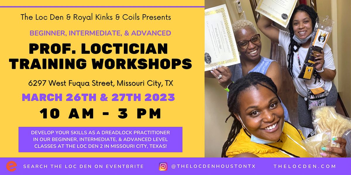 Prof. Loctician Training Workshop 03/26 - 03/27 (All Levels/SW Houston ...