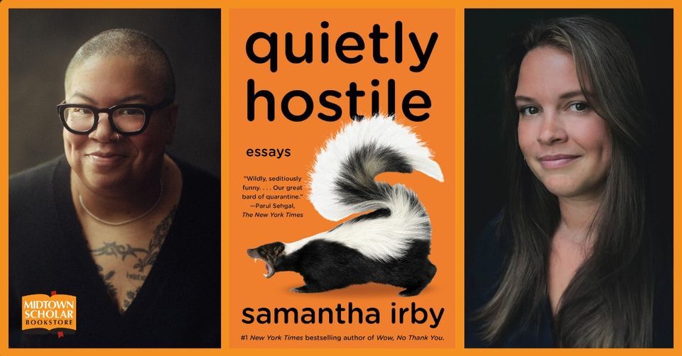 CANCELLED: An Evening with Samantha Irby and Kate Baer: Quietly Hostile ...