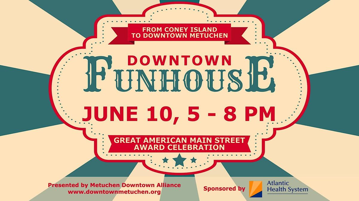 Downtown Funhouse at Metuchen Town Plaza on 10th June, 2023