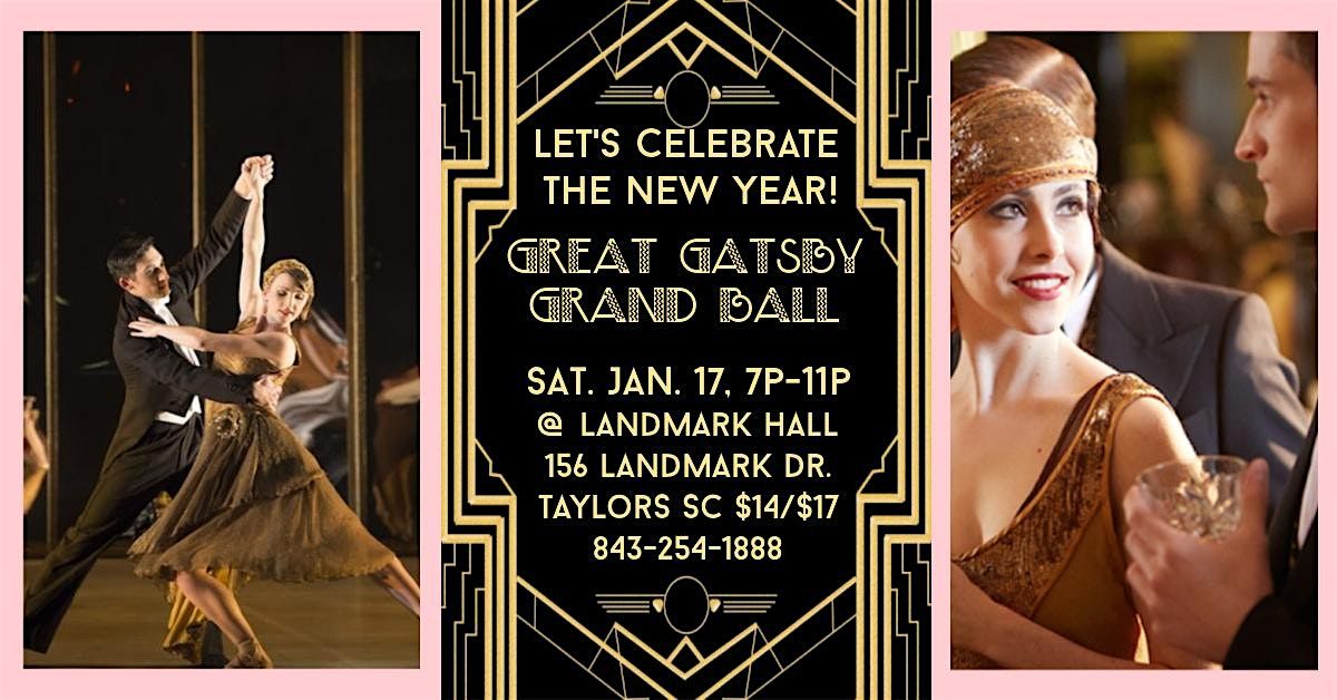 Foreverlands Great Gatsby Grand Ball - SAT. Jan. 17, 2026 at Landmark ...