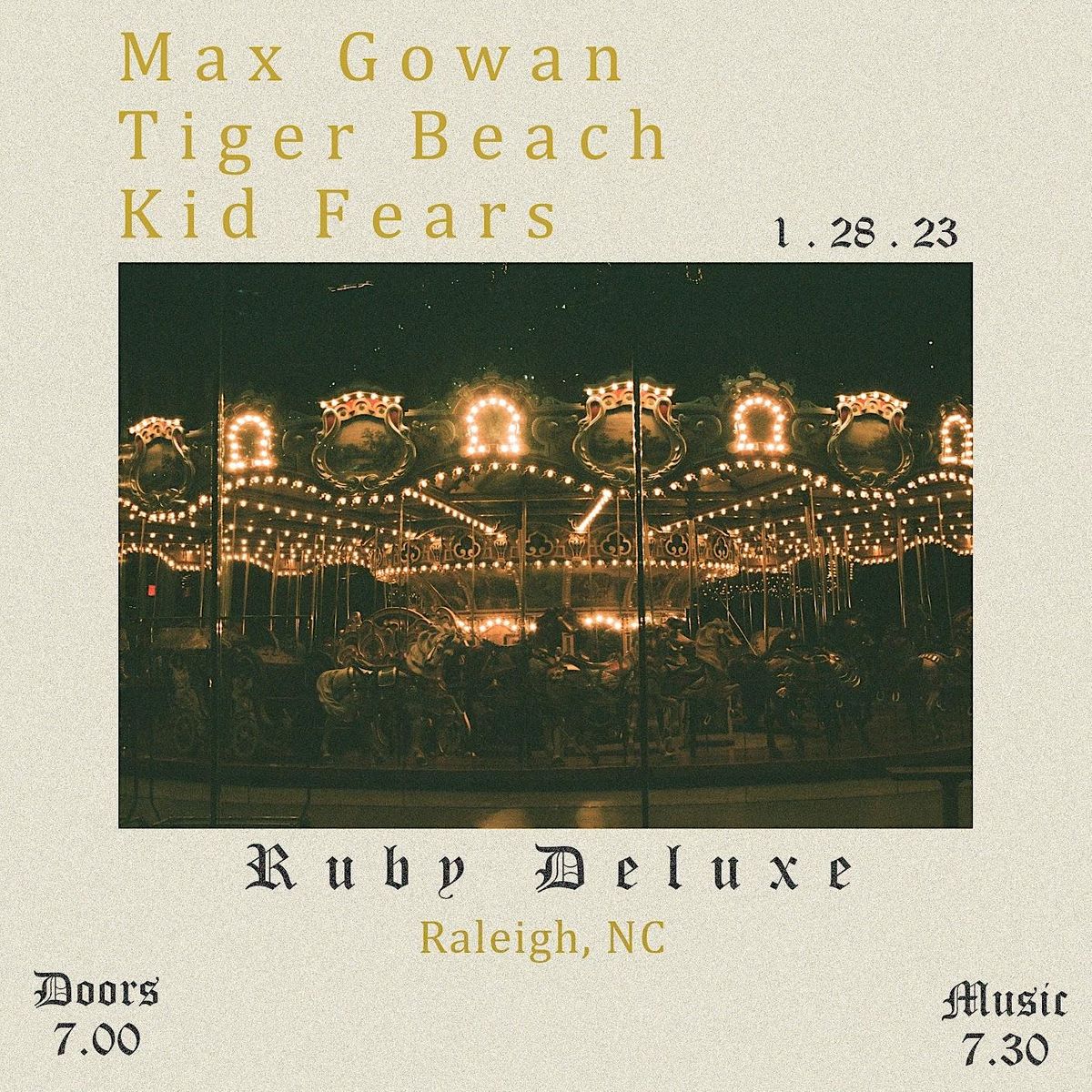 LIVE MUSIC: Max Gowan w/Kid Fears, Tiger Beach | Ruby Deluxe, Raleigh ...