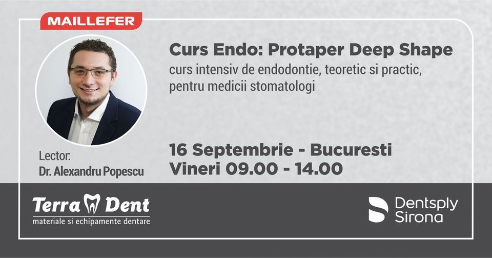 Curs Endo: Protaper Deep Shape cu Dr. A. Popescu @Bucuresti | Terra ...