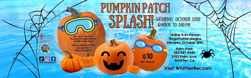 Pumpkin Patch SPLASH! - Floating Pumpkin Patch Community Event | Palm Park, Whittier | October ...