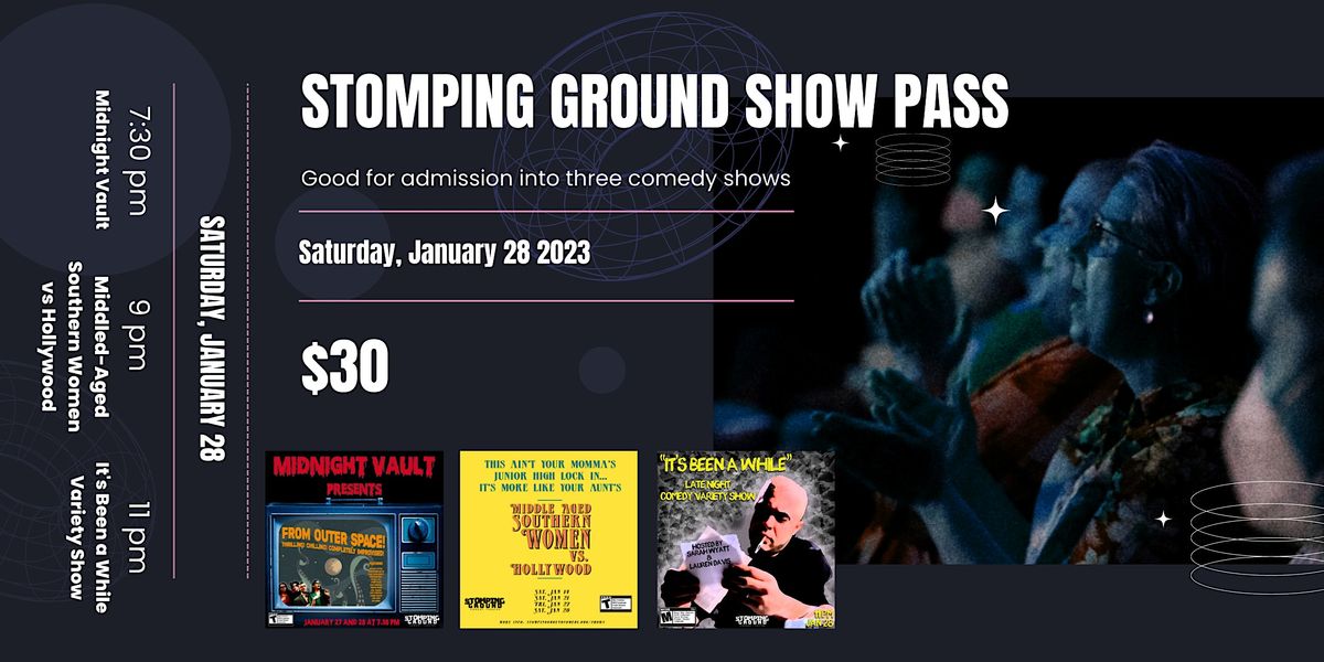 Saturday January 28 Show Pass at Stomping Ground Comedy Theater ...