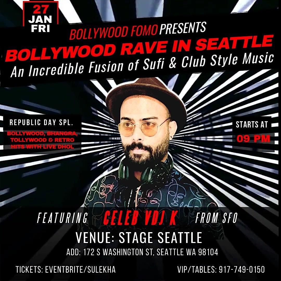 BOLLYWOOD RAVE IN SEATTLE at STAGE SEATTLE on 27th January, 2023