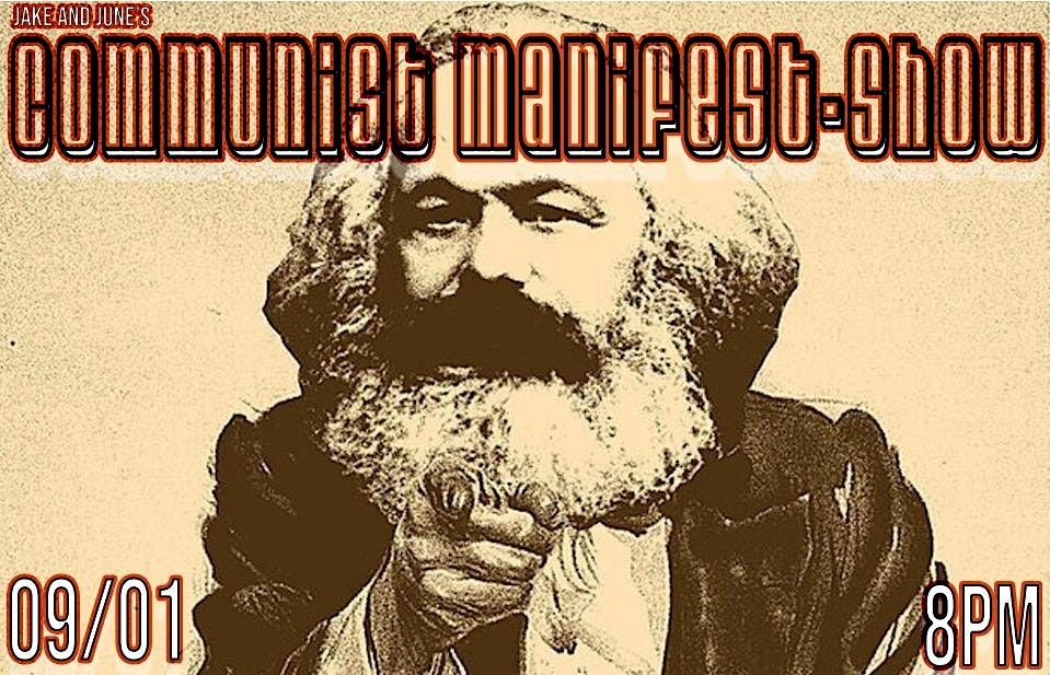 THE COMMUNIST MANIFEST-SHOW | Planet of the Tapes, Louisville, KY ...