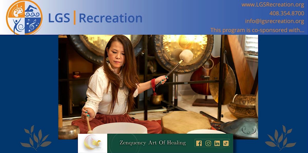 Stress Release With Sound Healing Meditation at Saratoga Prospect ...
