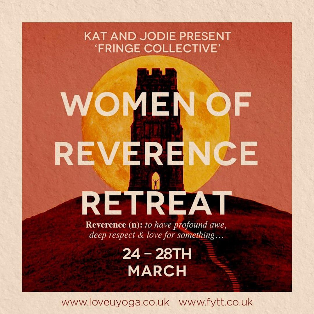 Glastonbury Women of reverence weekend at Middlewick Holiday Cottages ...