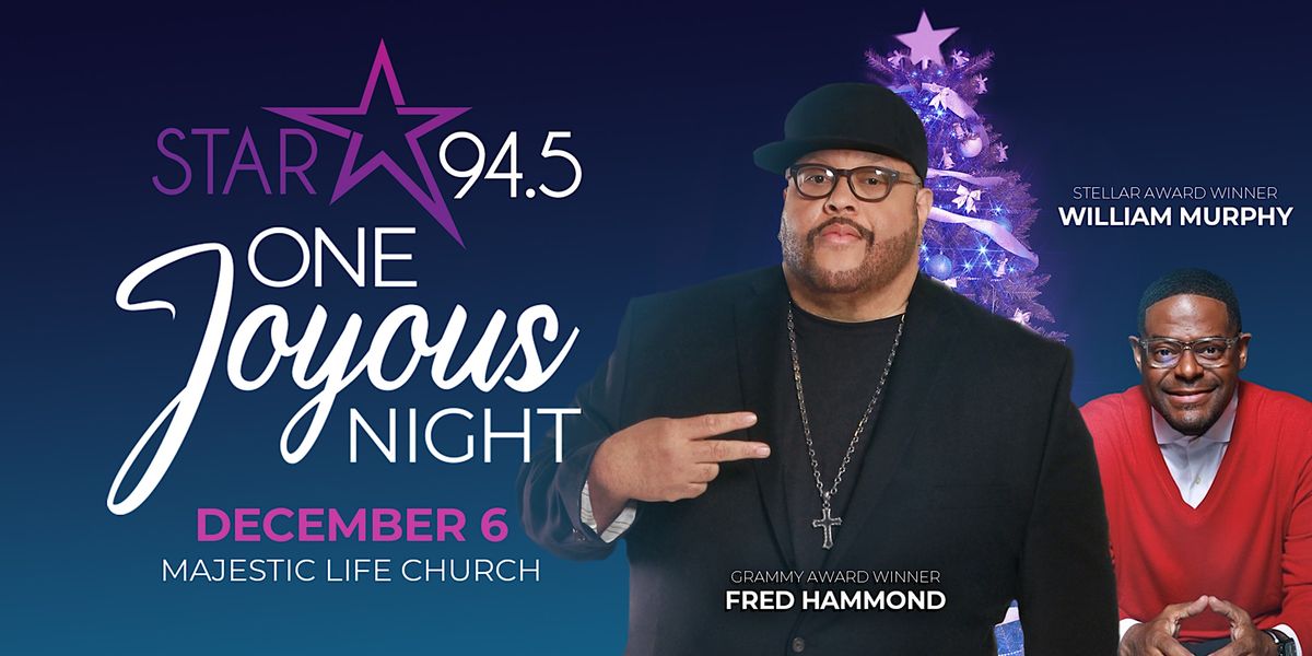 STAR 94.5 presents “ One Joyous Night” at Majestic Life Church, Orlando ...