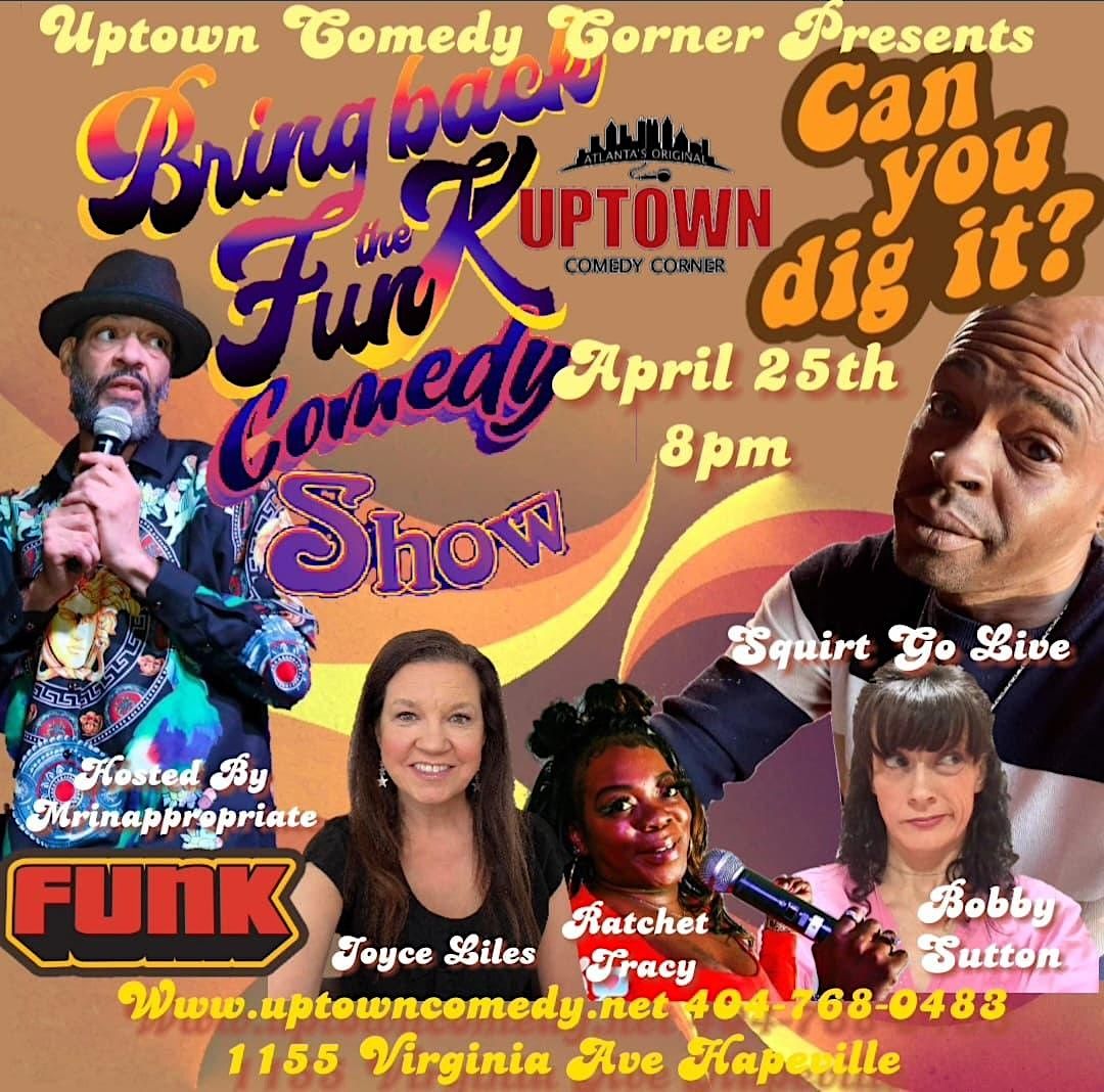 Inappropriate Nights Hosted by Mr. Inappropriate, Bring Back the Funk ...