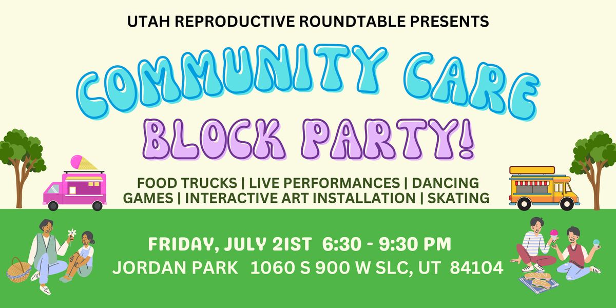 Community Care Block Party 2023 | Fiesta de Barrio Comunitaria 2023 at ...