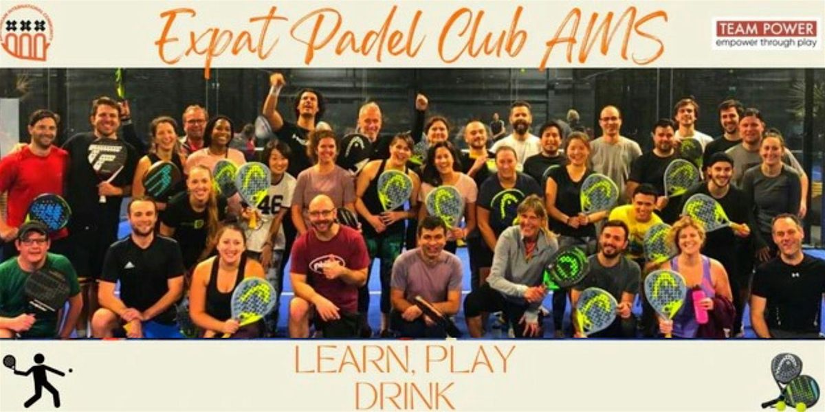 Expat Padel Club AMS - Play padel & make new friends! at Plaza Padel ...