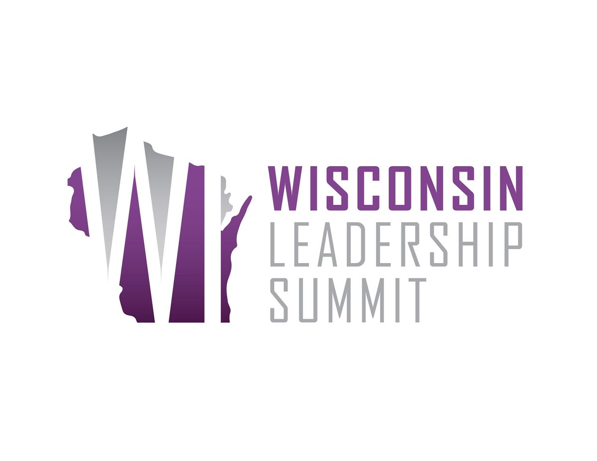 2022 Wisconsin Leadership Summit presented by Madison 365 at The ...