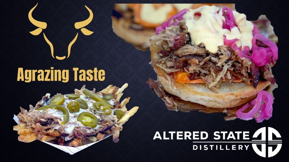 Agrazing Taste Food Truck at Altered State Distillery | Altered State ...