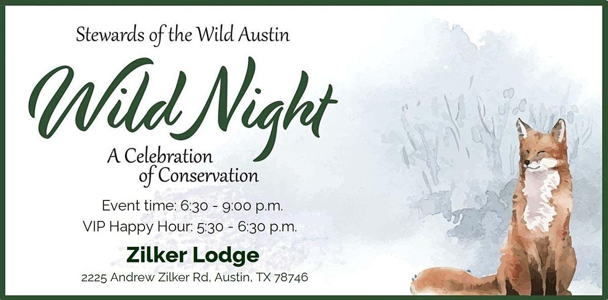 Wild Night 2022 at Zilker Lodge, Austin on 7th April, 2022