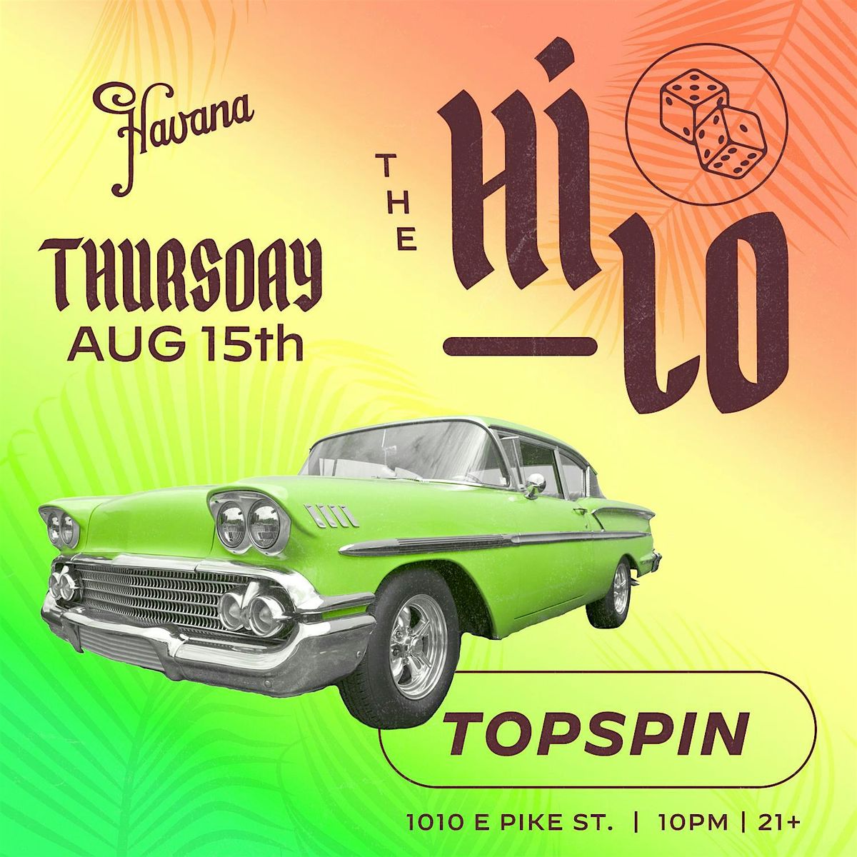 The Hi-Lo with DJ Topspin at 1010 E Pike St, Seattle on 15th August, 2024