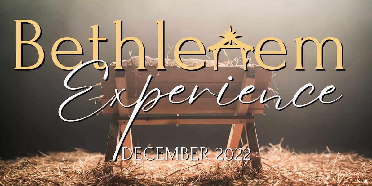 Bethlehem Experience at Cornerstone Baptist Church, Findlay on 3rd ...