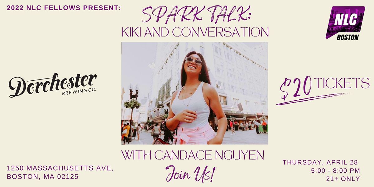 SPARK Talk: Kiki and Conversation with Candace Nguyen at Dorchester ...