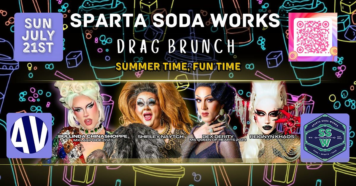 Soda Works Drag Brunch at Sparta Soda Works on 21st July, 2024