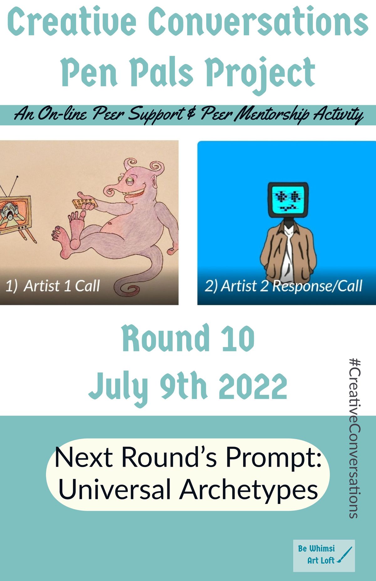 Creative Conversations Pen Pals Project Round #10 | Online | July 9, 2022