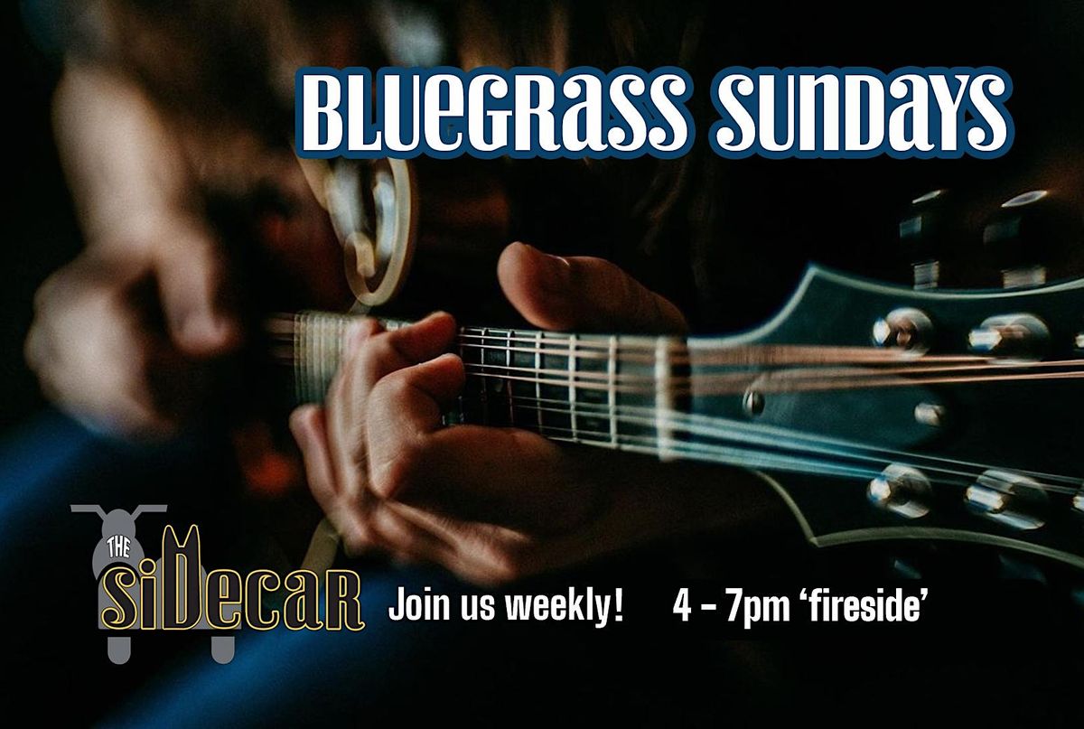Bluegrass Sundays at Sidecar at Sidecar Supper Club & Beer Garden ...