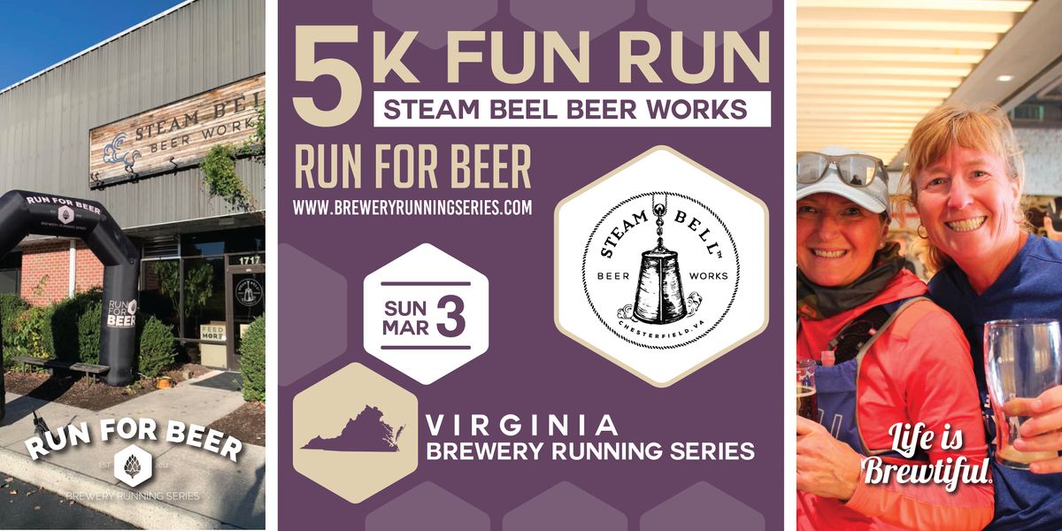 5k Beer Run x Steambell Beer Works | 2024 Virginia Brewery Running ...