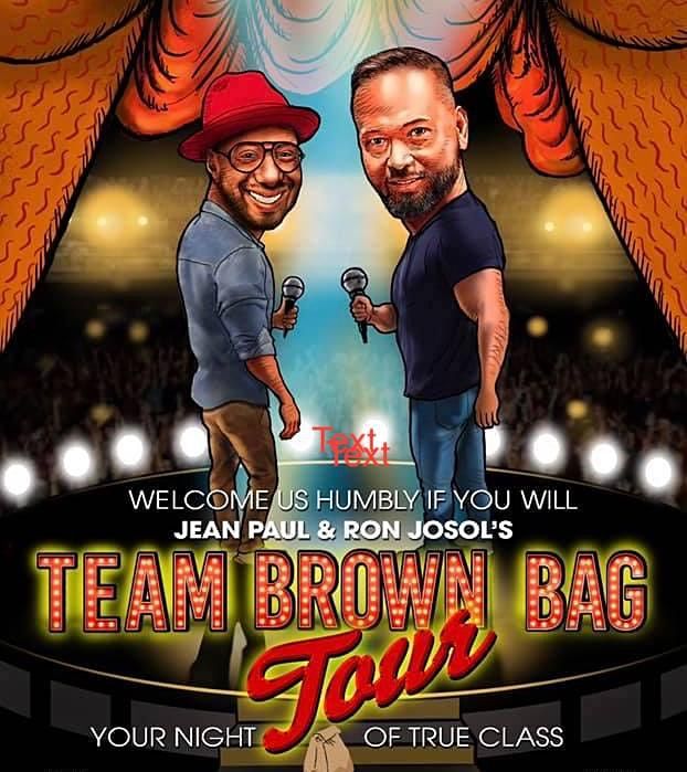 Rusty Nail Comedy Presents: Brown Bag Tour 2022 with Ron Josol & Jean ...