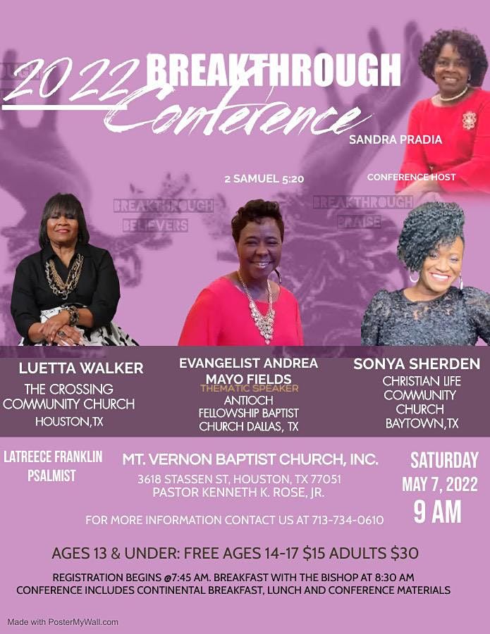 2022 BREAKTHROUGH CONFERENCE | Mt. Vernon Baptist Church, Inc., Houston ...