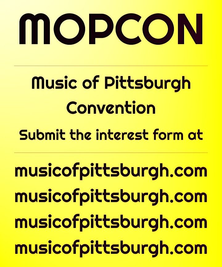 MOPCON 2022 The Music of Pittsburgh Convention at The Forge Urban Wine Bar, Homestead on 12th ...