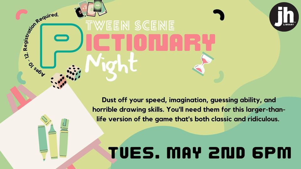Tween Scene: Pictionary Party | Julia Hull District Library, Stillman ...